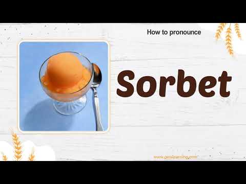 How to Say Sorbet In British accent