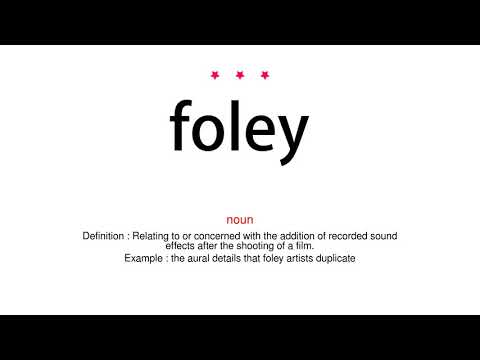 How to pronounce foley - Vocab Today