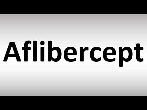 How to Pronounce Aflibercept