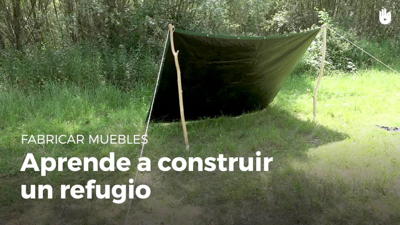 Aprende a fabricar un refugio - Construye en la naturaleza | Sikana