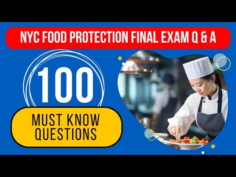 NYC Food Protection Final Exam 2025 Questions Answers Practice Test (100 Must Know Questions)