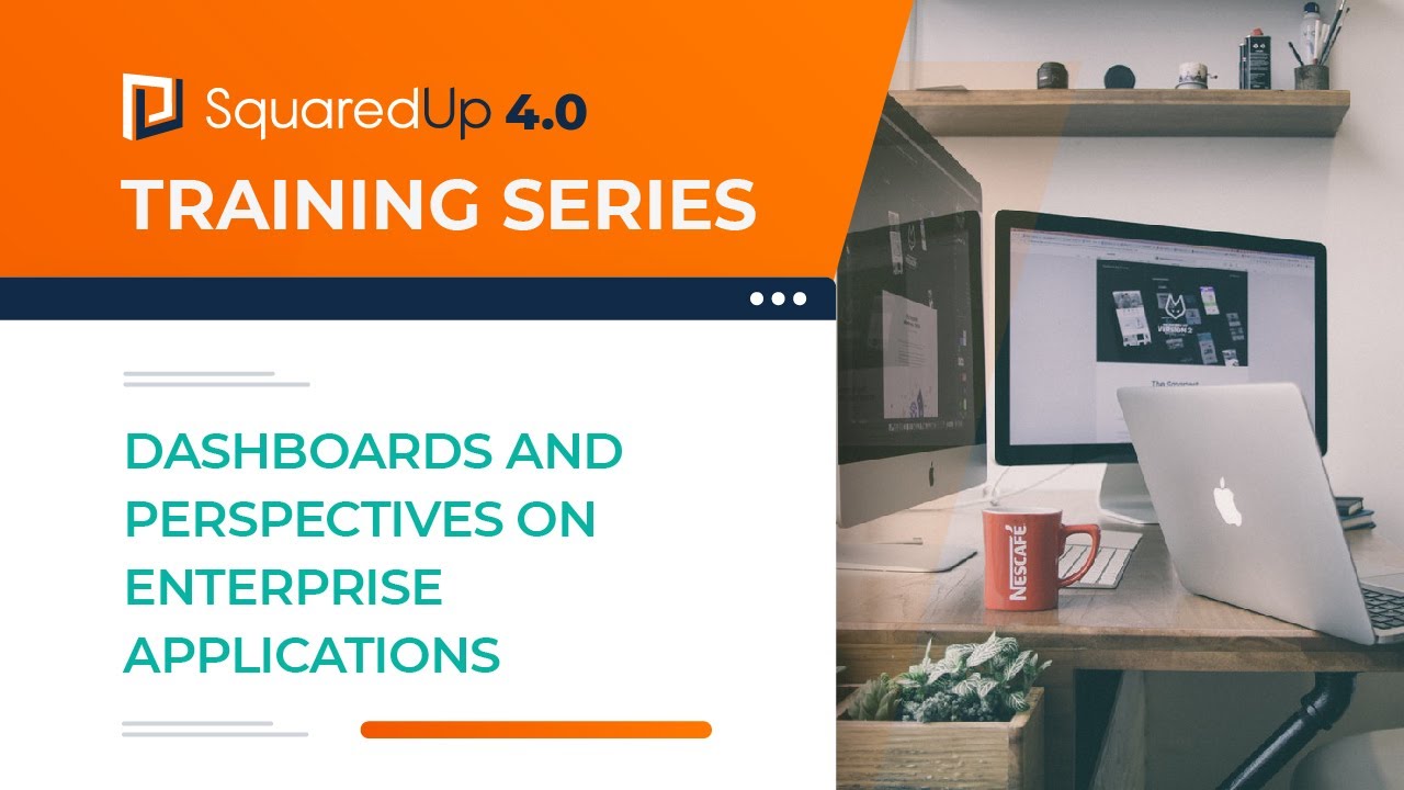 How to build enterprise application dashboards - SquaredUp DS