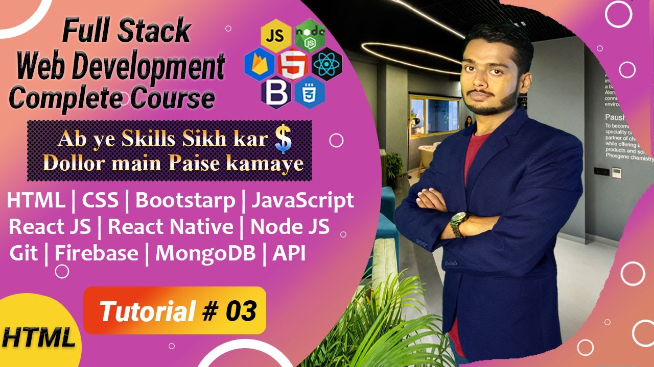HTML Introduction | Learn HTML Full Stack Web Developer Hindi /Urdu Tutorial # 03