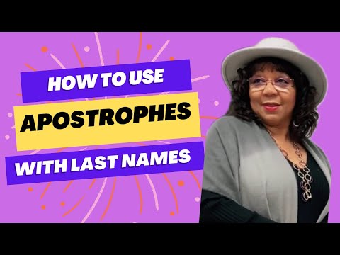 Apostrophe with last name - EXPLAINED