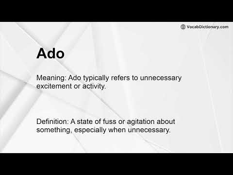 Ado Meaning