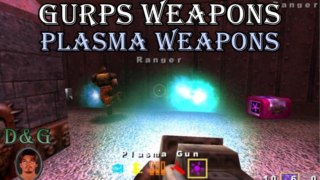 GURPS Weapons: Plasma Weapons