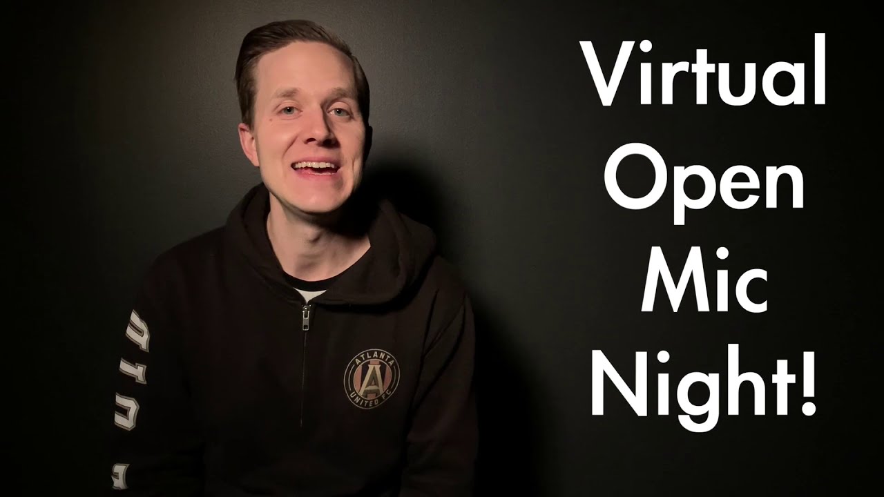 Virtual Open Mic Night - Info Video