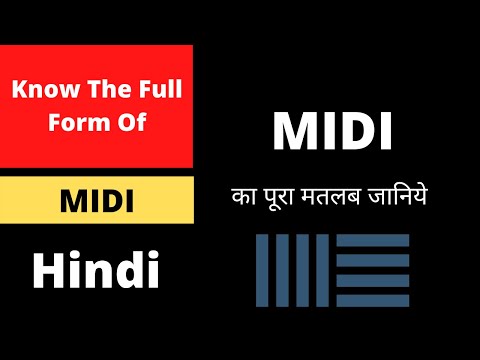 Know the full Form Of MIDI