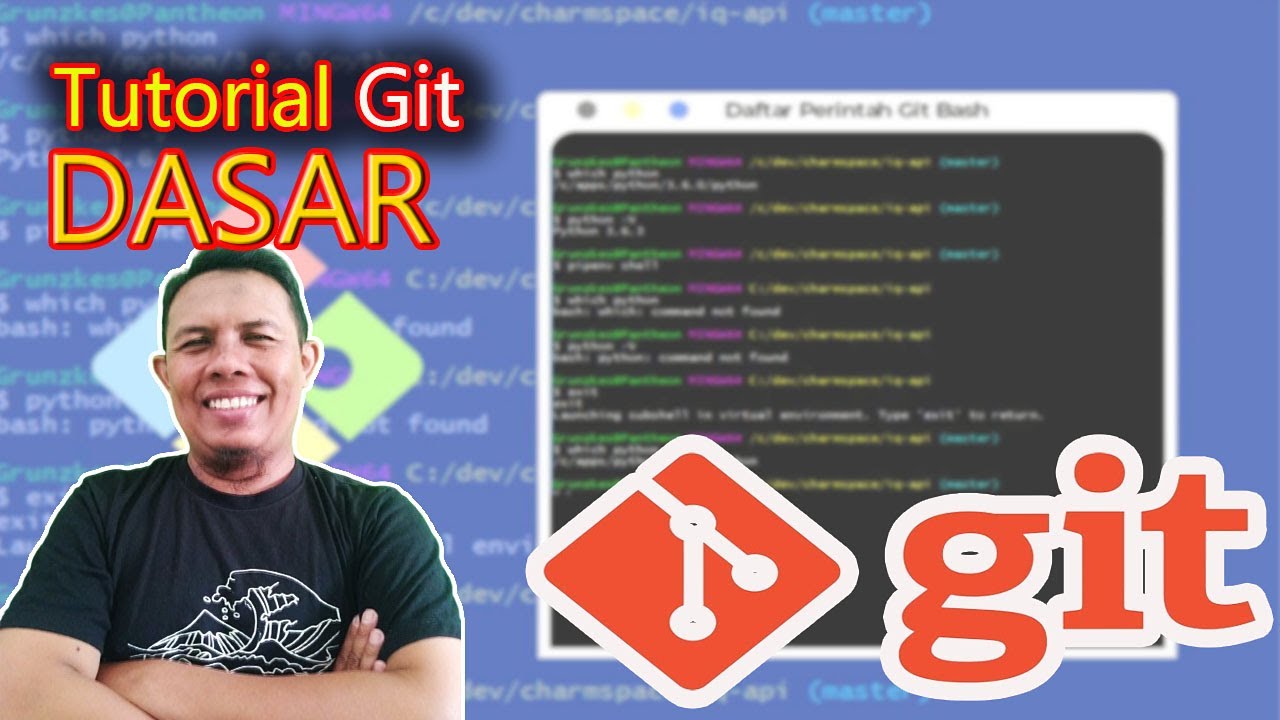 BELAJAR GIT DASAR | GIT BASH WINDOWS | TUTORIAL FOR BEGINNERS | PROGRAMMER PEMULA WAJIB TAHU