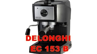 Delonghi EC 153 B купити в інтернет-магазині: ціни на ріжкова кавоварка ...