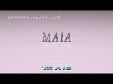 maia - pronunciation