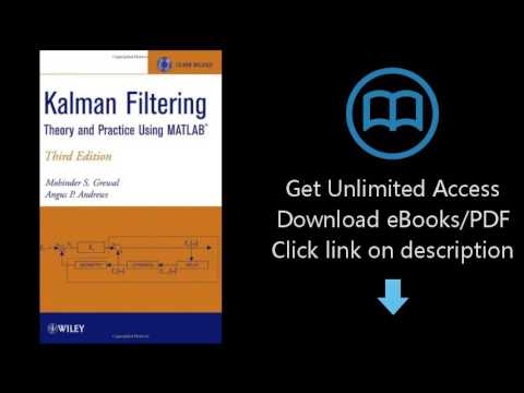 Download Kalman Filtering: Theory and Practice Using MATLAB PDF