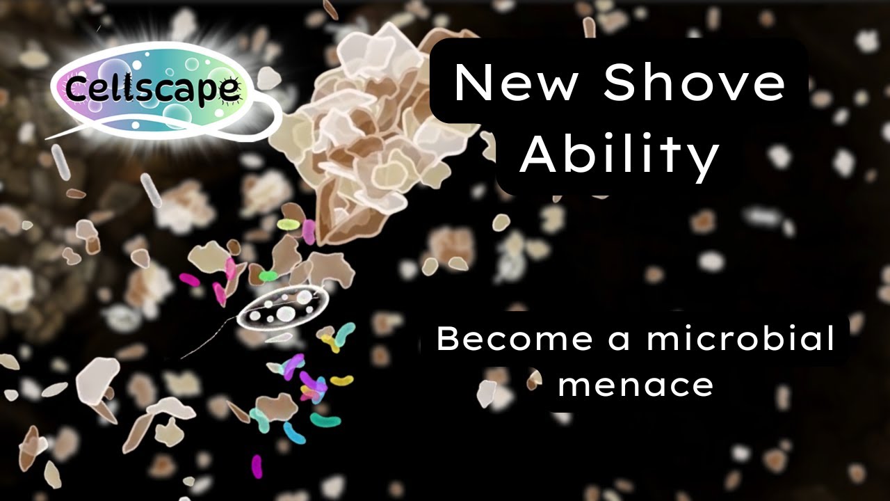 New Shove Ability in Cellscape