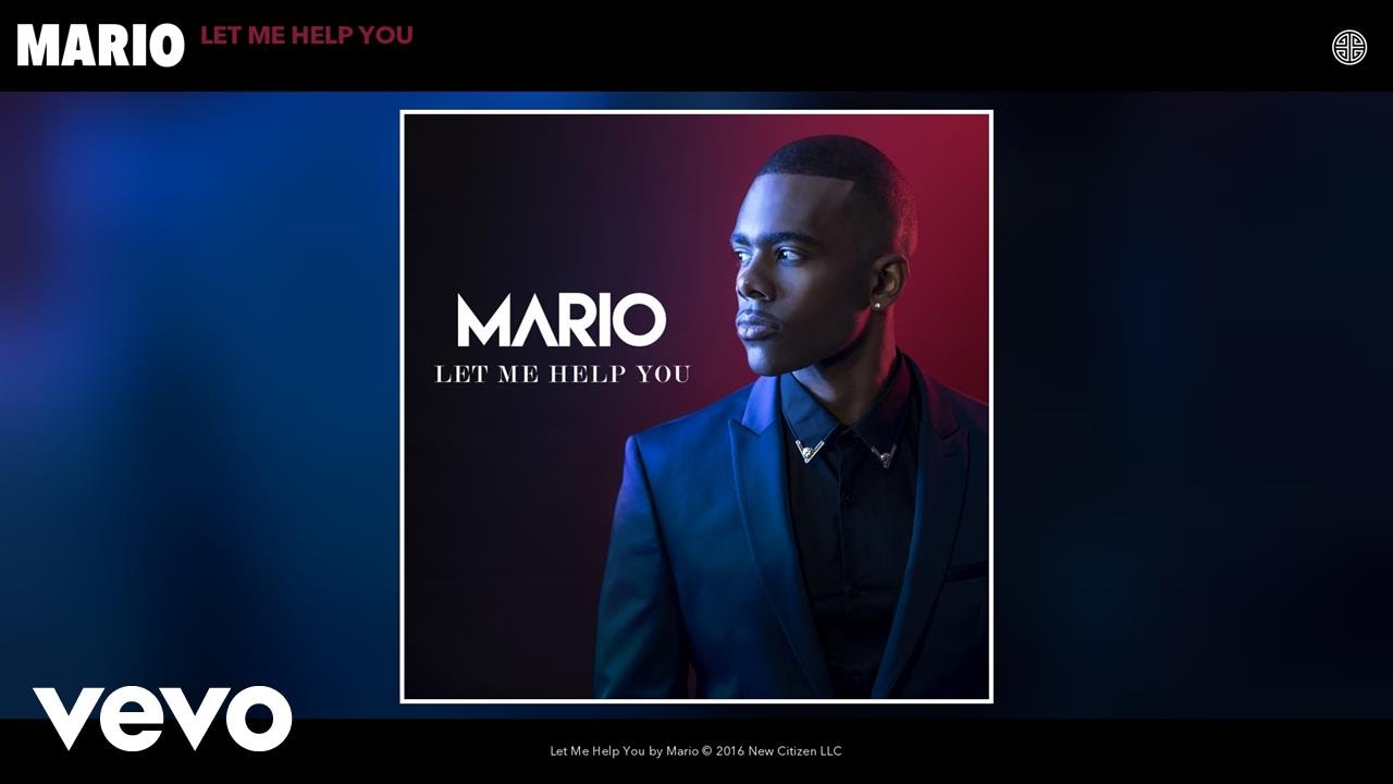 Mario - Let Me Help You (Audio)