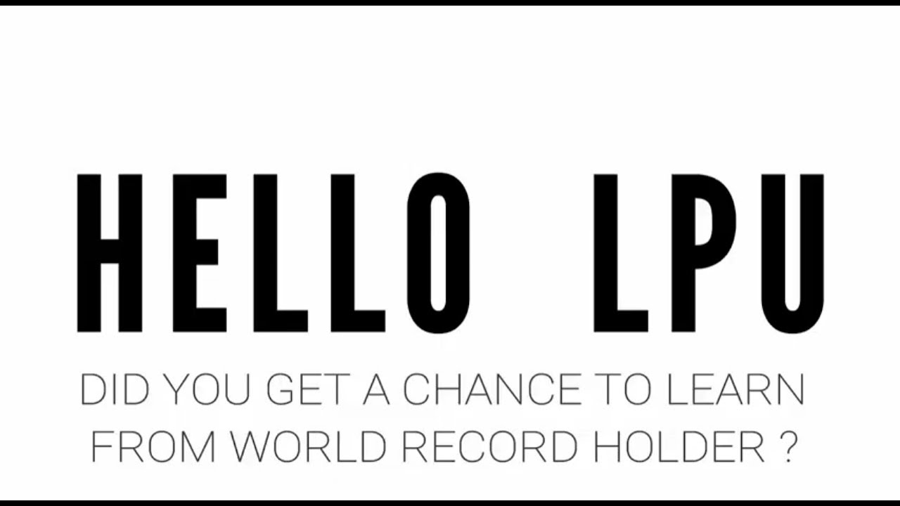 Free Technical Workshop for Engineers by World Record Holder - Mr. Vimal Daga on 16th March @ LPU