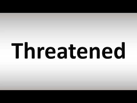 How to Pronounce 'Threatened' Correctly