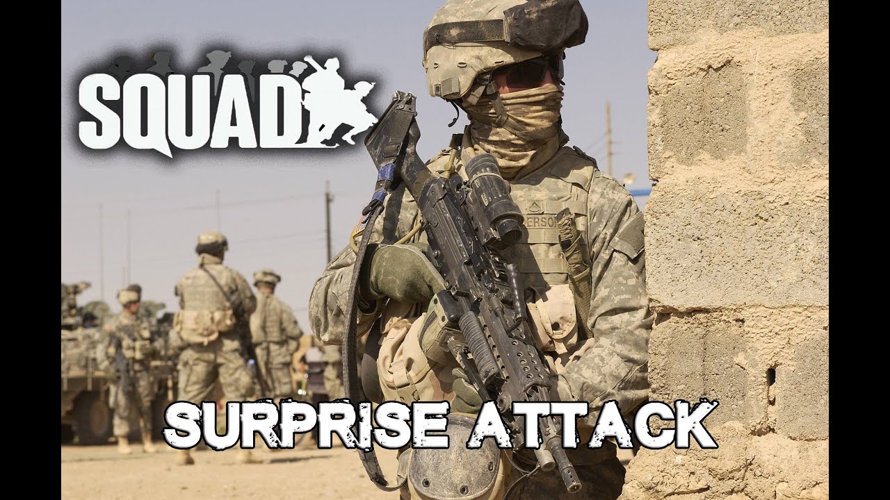 Squad v6.4 - US Army - Surprise Attack