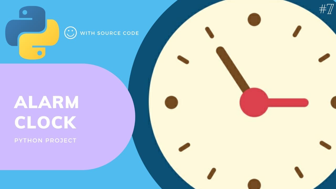 Make Your Own Alarm Clock By Using Python For Beginners | Python Project Tutorial #7 | #Python |