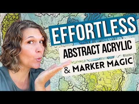 Effortless Abstract Acrylic, Watercolor and Marker Magic-Santa Fe Painting Workshops