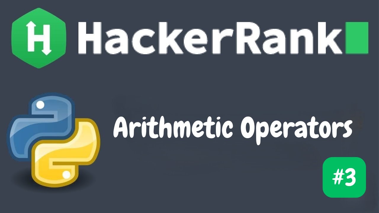 Arithmetic Operators | HackerRank Python Solution Explained