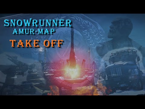 Steam Community :: Video :: Snowrunner, Amur, Rocket Launch