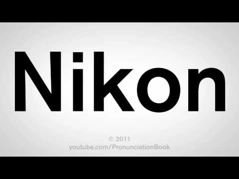 How To Pronounce Nikon