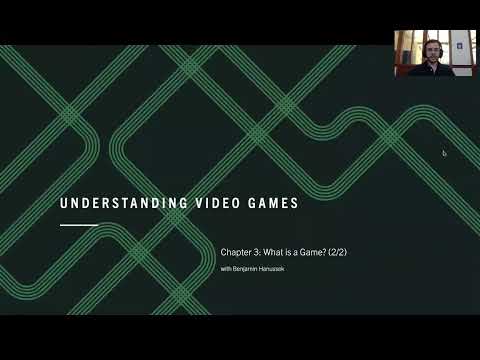 Understanding Video Games: #4 What is a Game? (2/2)