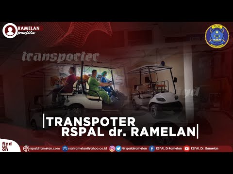 TRANSPORTASI PASIEN IGD RSPAL dr. RAMELAN