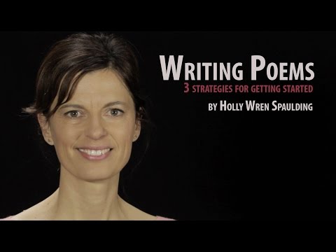 Writing Poems: Three Strategies for Getting Started