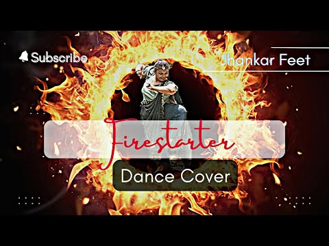 Firestarter Dance Cover | Dhina Dhinak Dhina | Raja Kumari | Indo-Western Dance Style | Fusion Dance