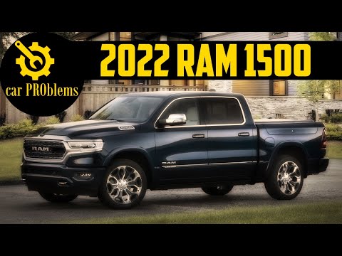 2022 RAM 1500 Problems, Recalls and Reliability. Should you buy?