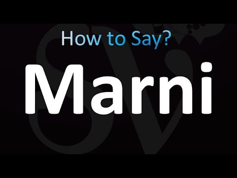 How to Pronounce Marni (correctly!)