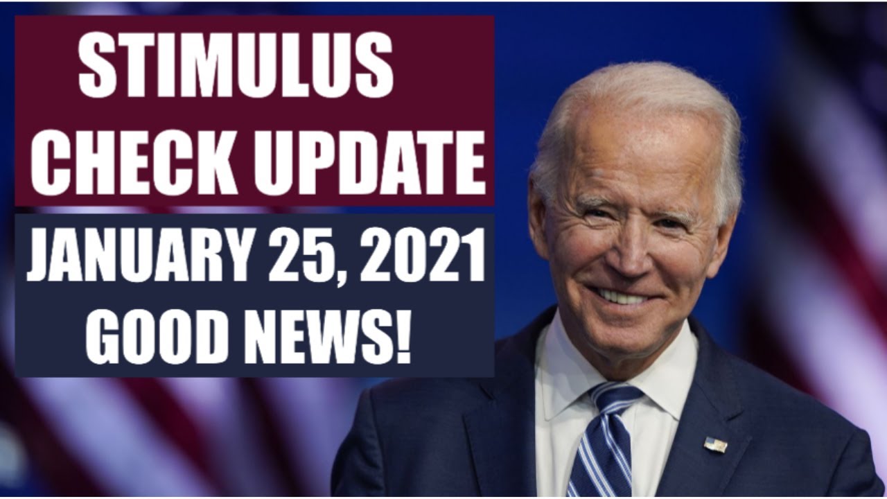 $1400 THIRD STIMULUS CHECK UPDATE | JANUARY 25 UPDATE FOR 3RD STIMULUS CHECK (STIMULUS PACKAGE)