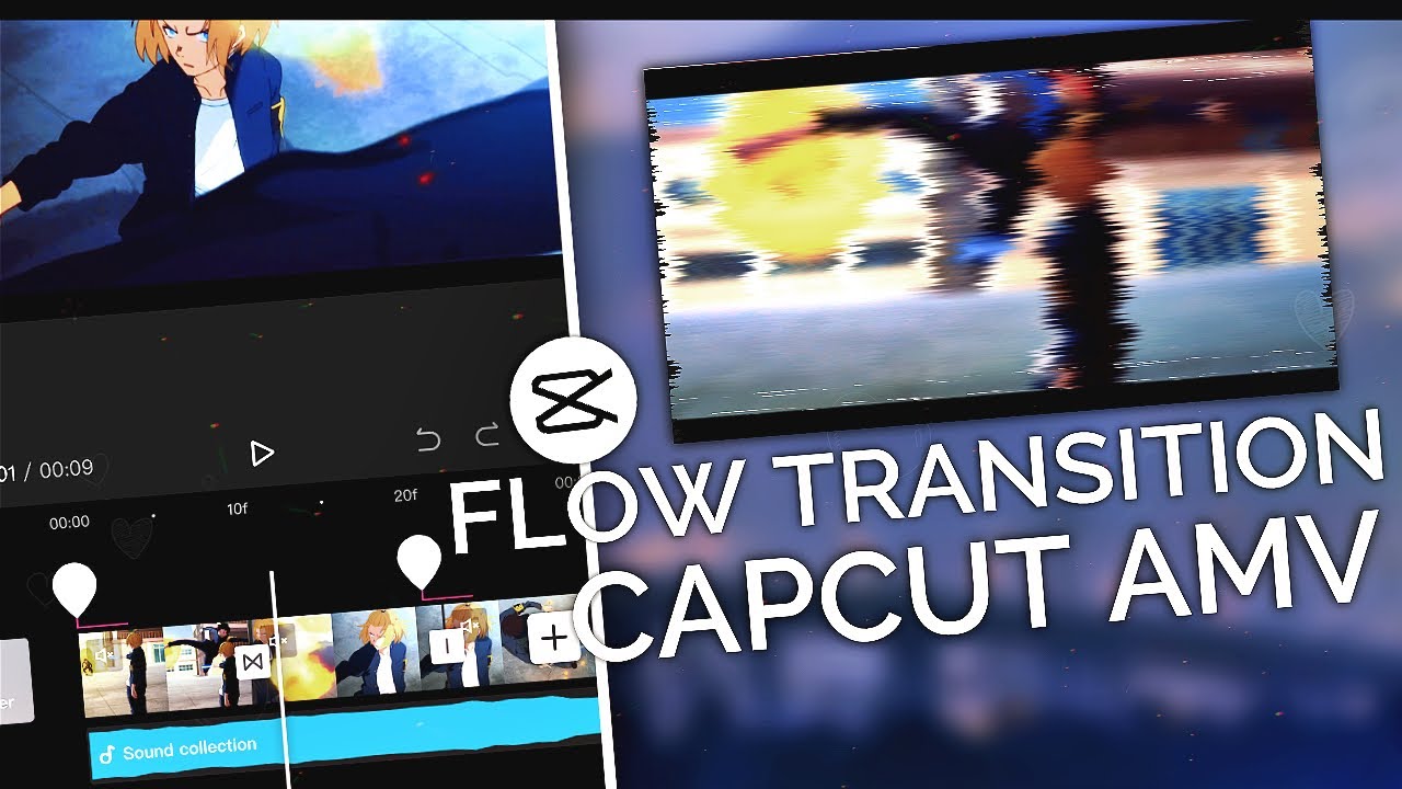 Tutorial Flow Style AMV Transition  || Capcut AMV