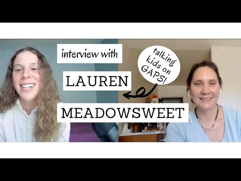Interview with Lauren Meadowsweet | GAPS DIET KIDS | Bumblebee Apothecary