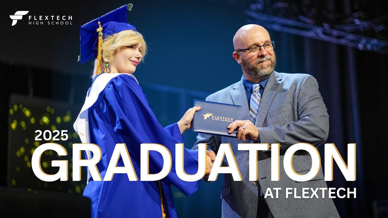 Graduation 2025 | FlexTech High School
