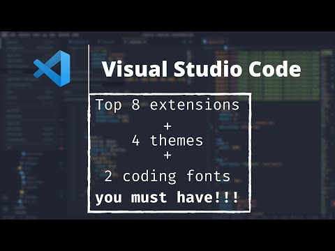 Top visual studio code extensions themes and fonts