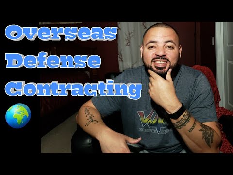So You Want to Be An Overseas Contractor? | What to Expect
