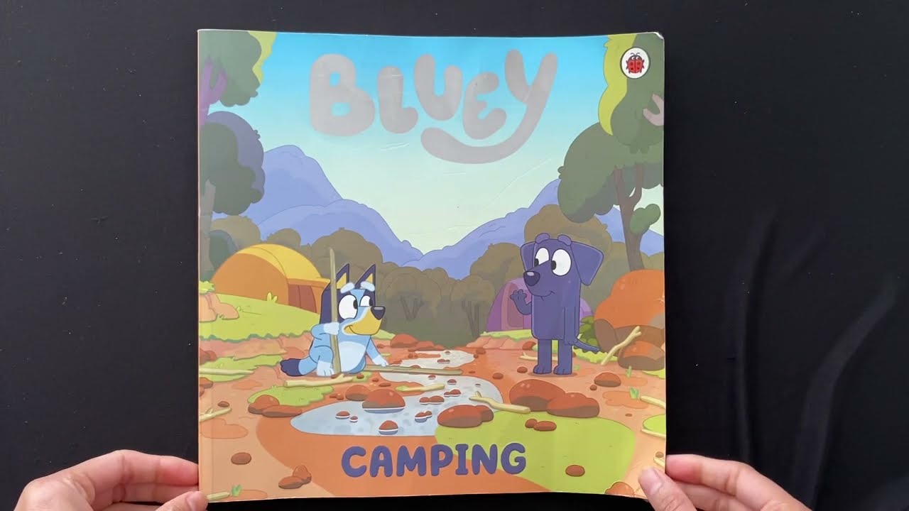 Bluey: Camping - Read Aloud Books For Children and Toddler