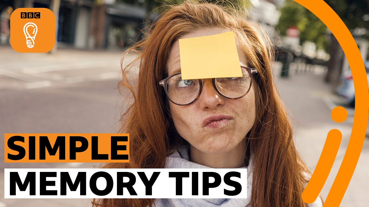 Three tips to improve your memory | BBC Ideas