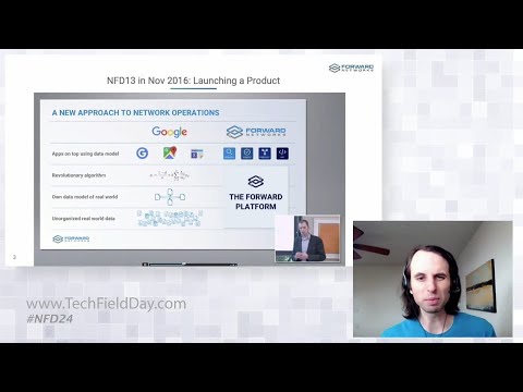 Forward Networks Instant Value in the Field With a Network Model