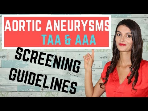 Aortic Aneurysms Screening Guidelines *USMLE STEPs 1, 2 & 3*