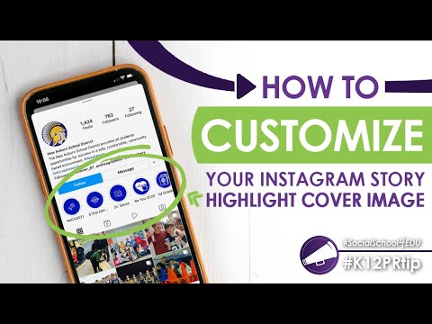How to Customize Your Instagram Story Highlight Cover Image