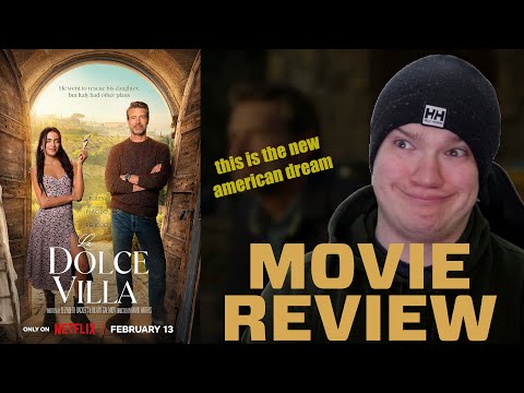 La Dolce Villa Is Netflix Hallmark Nonsense - Movie Review