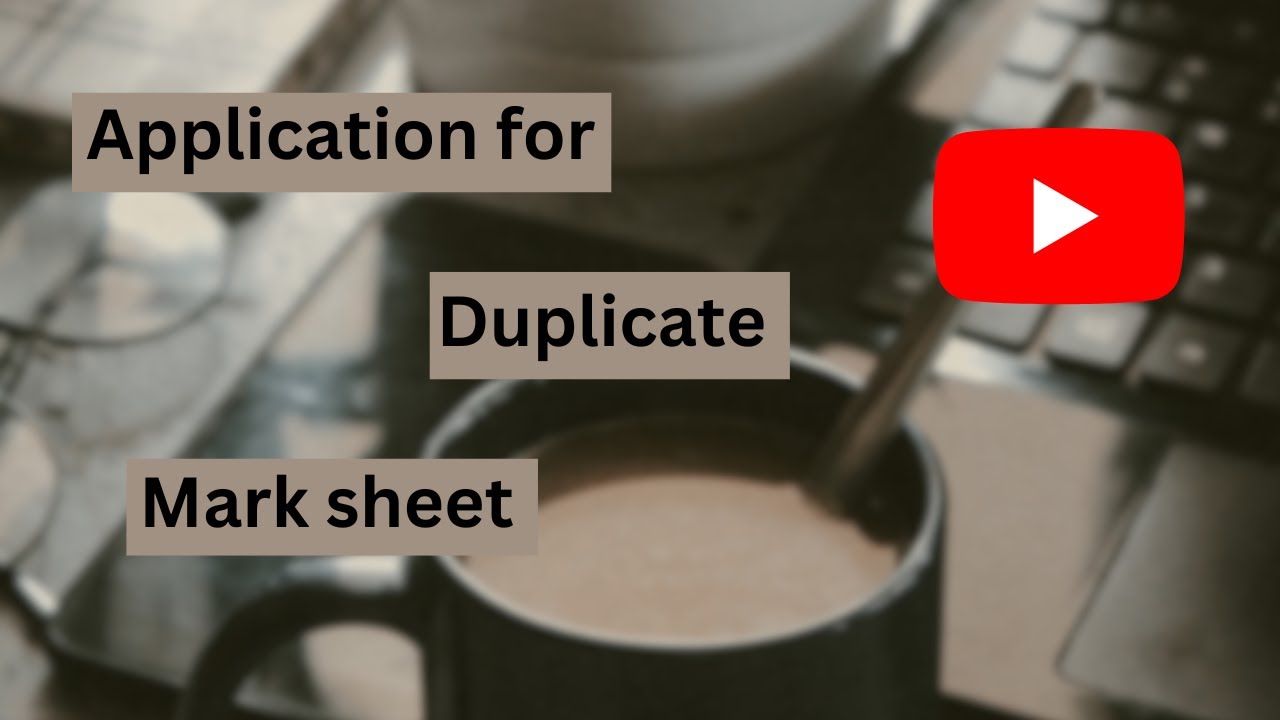 Application for Duplicate Mark sheet | Application letter by The Master Channel |
