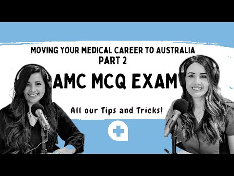 How to study for the AMC 1 MCQ exam- Australian medical exam for foreign doctors (standard pathway)