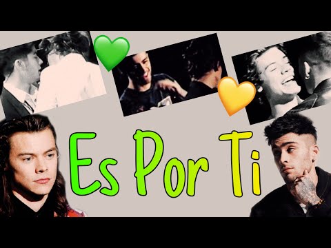 Es Por Ti ~Zarry~💚💛(With English lyrics)