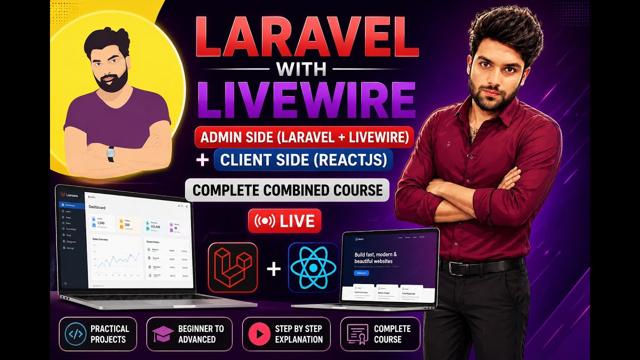 Laravel With Livewire + ReactJS Complete Course | Admin Panel + Client Side LIVE