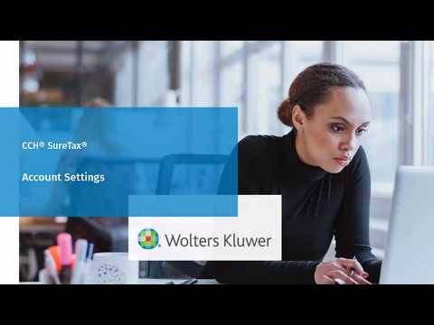 CCH® SureTax® Overview of Account Settings