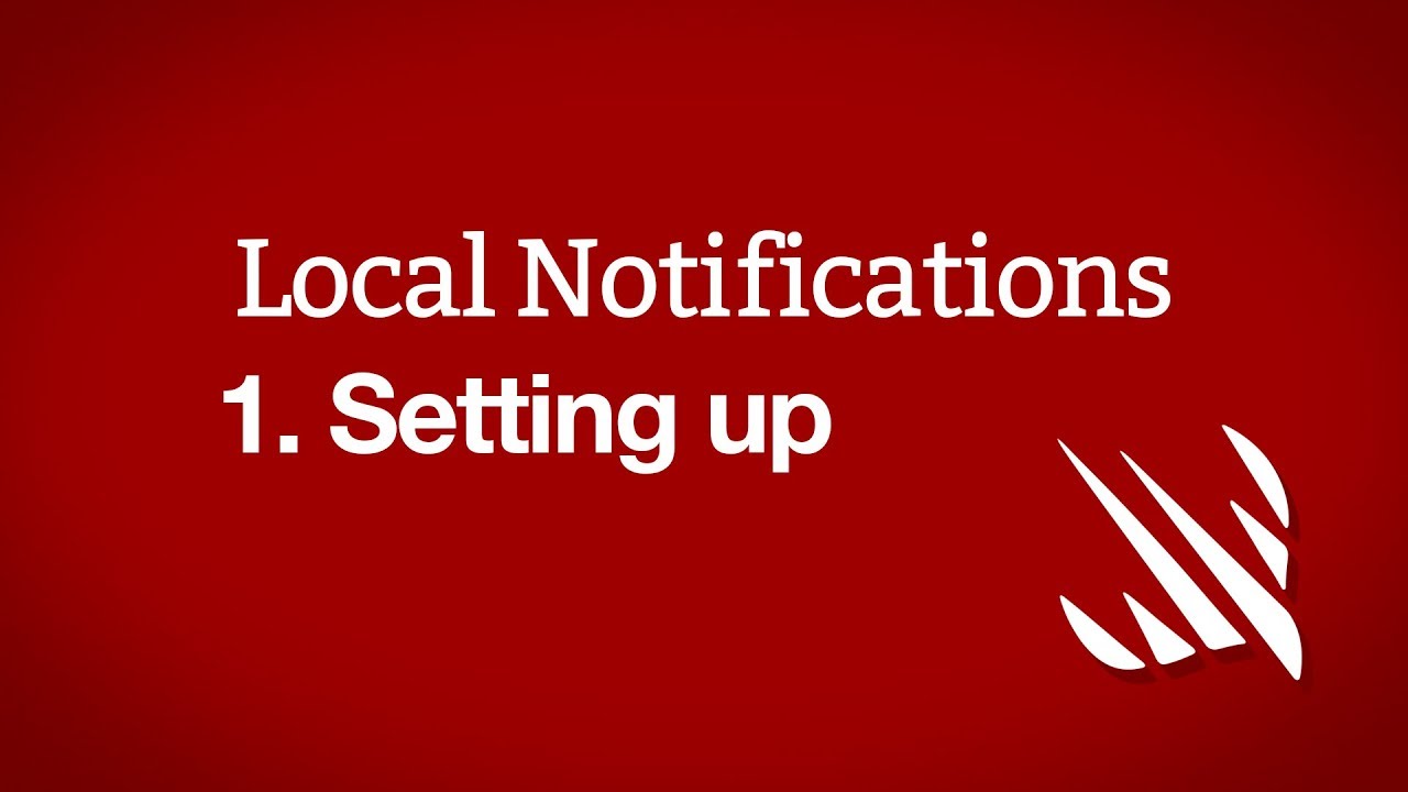 Setting up – Local Notifications, part 1